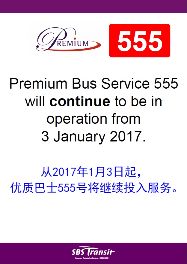 Premium Bus Service 555 will continue to be in operation - SBSTransit